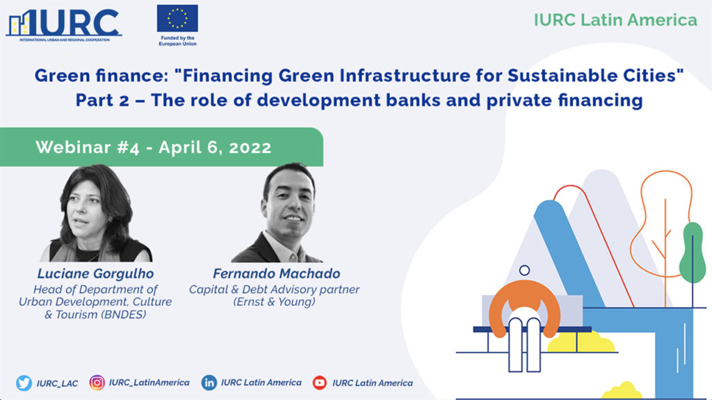 Watch the webinar: “Financing Green Infrastructure for Sustainable ...